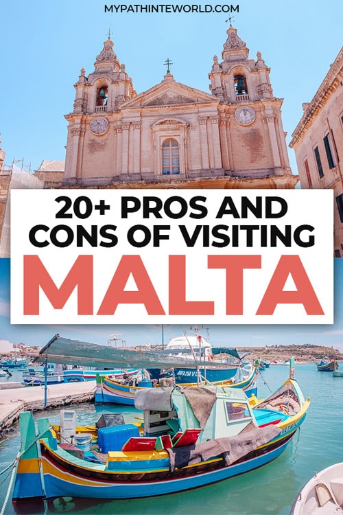 Is Malta Worth Visiting? 22 Honest Pros and Cons to Consider